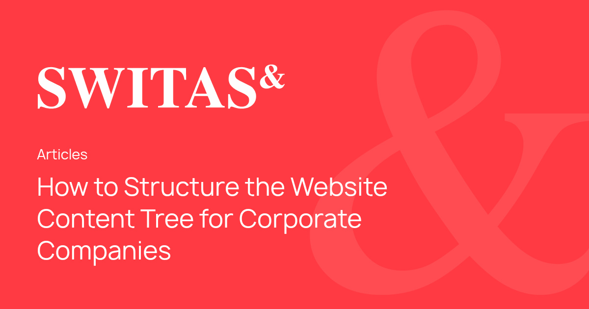 How to Structure the Website Content Tree for Corporate Companies ...