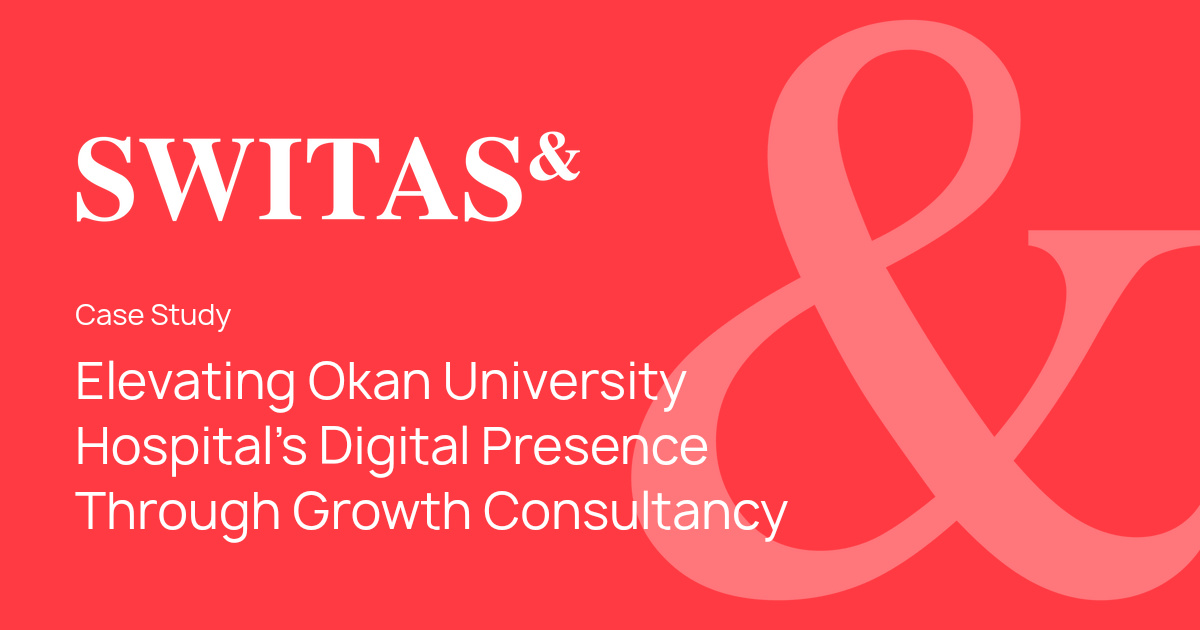 Elevating Okan University Hospital’s Digital Presence Through Growth Consultancy Case Study ...